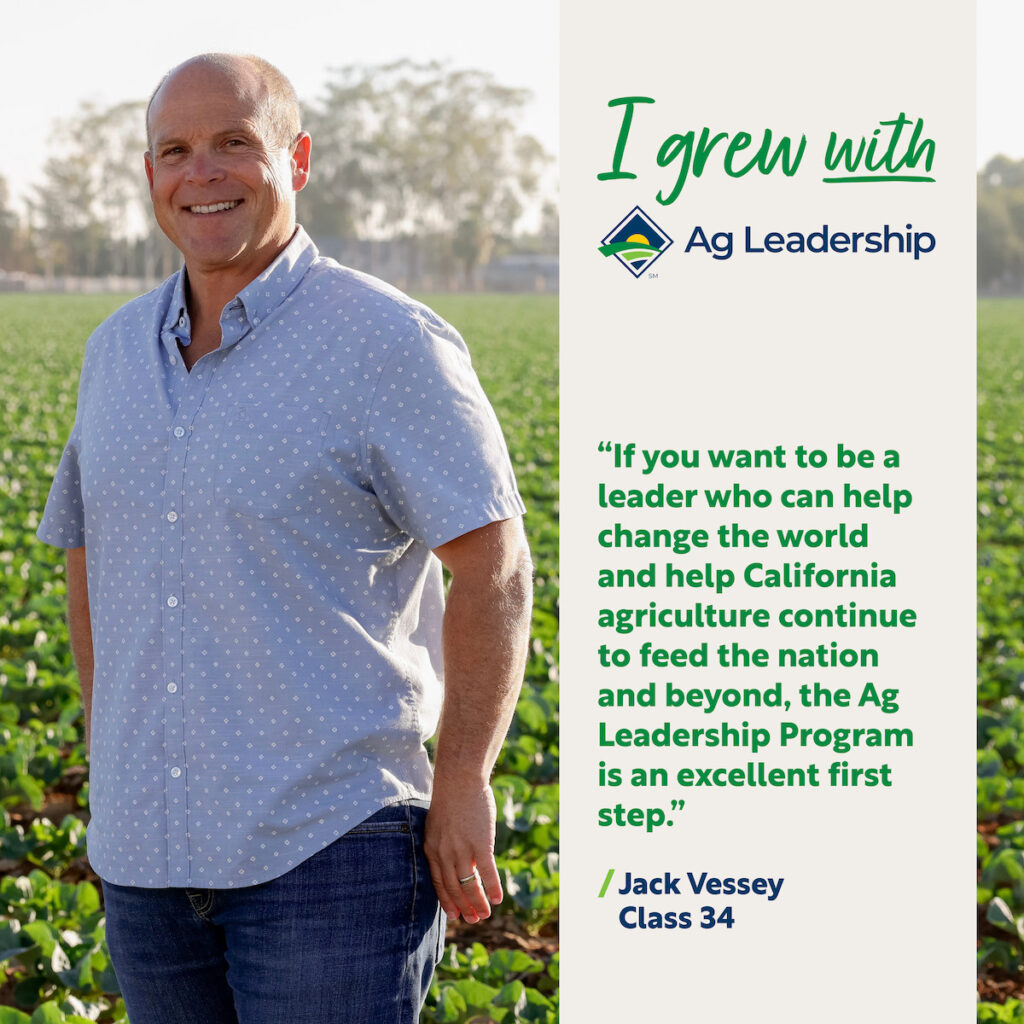 Jack Vessey (Class 34) – California Agricultural Leadership Foundation